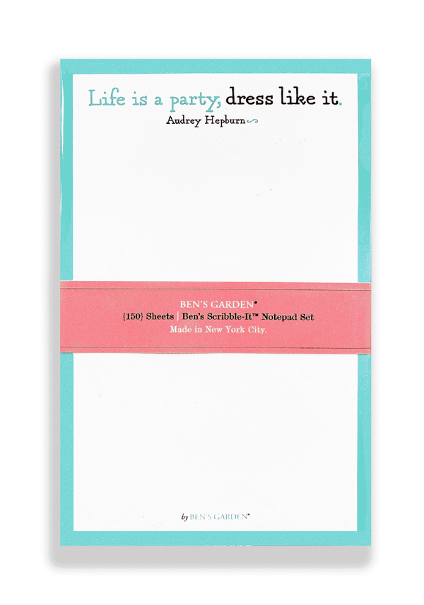Life is A Party, Dress Like It 4x7 Notepad – Team Blonde
